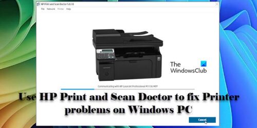 HP Print and Scan Doctor will fix Printer problems on Windows PC