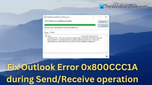 Fix Outlook Error 0x800CCC1A during Send/Receive operation