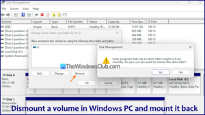 How to dismount a volume in Windows 11 and mount it back?