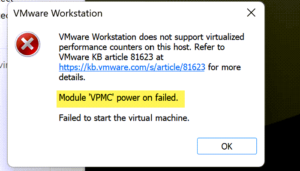Module VPMC Power on failed on VMware Workstation [Fix]