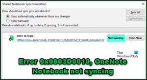 Error 0x0803D0010, OneNote Notebook not syncing
