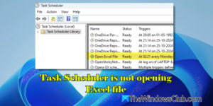 Task Scheduler is not opening Excel file [Fix]