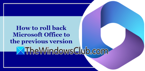 How to roll back Microsoft Office to the previous version