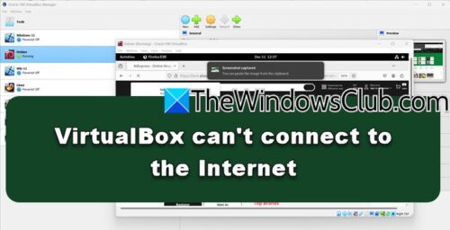 VirtualBox VM is not opening or starting in Windows 11/10