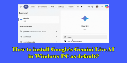 How to install Google Gemini Live AI in Windows 11 as default?