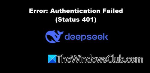 Fix DeepSeek Error 401 - Authentication Fails
