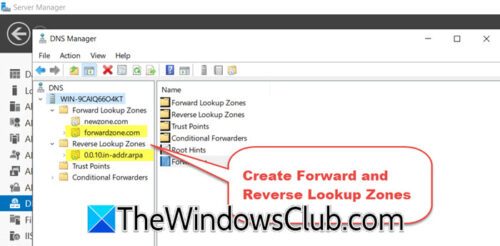 Configure DNS Forward and Reverse Lookup Zones Windows Server