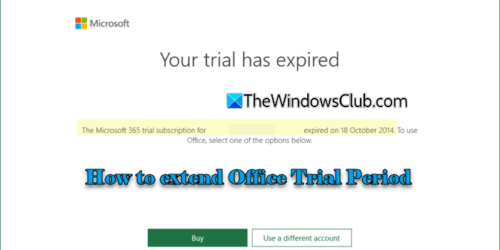 How to extend Office Trial Period