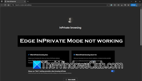 Edge InPrivate Mode not working on Windows 11
