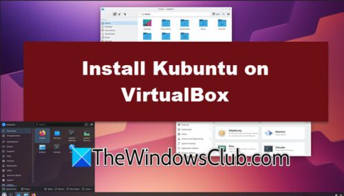 How to install Kubuntu on VirtualBox