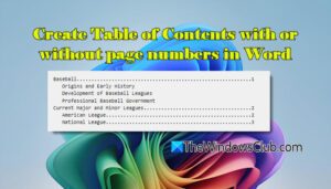 Create Table of Contents with or without page numbers in Word