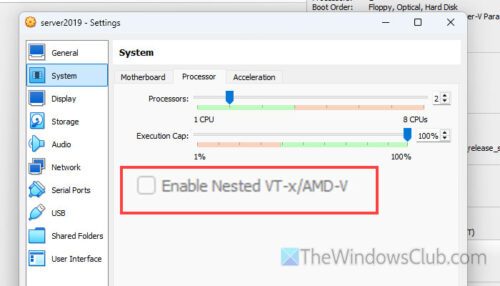 Enable Nested VT-x/AMD-V grayed out in VirtualBox
