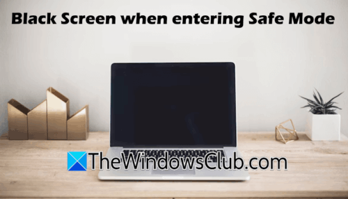 What is Safe Mode in Windows? What are different types of Safe Mode?