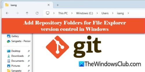 Add Repository Folders for Explorer Version Control in Windows 11