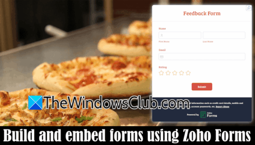 Build and Embed Forms and collect Responses using Zoho Forms