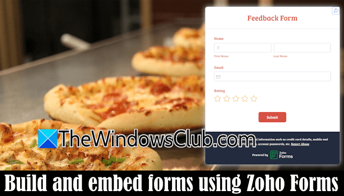 Build and Embed Forms and collect Responses using Zoho Forms