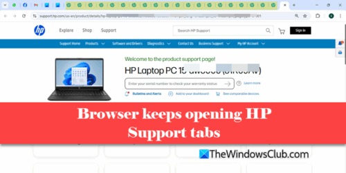 Browser keeps opening HP Support tabs