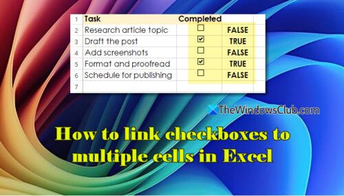 How to link Checkboxes to Multiple Cells in Excel