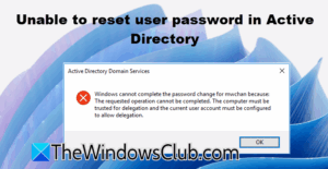 Unable to reset user password in Active Directory