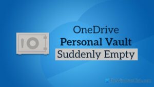 How to change OneDrive Personal Vault Lock Time in Windows 11