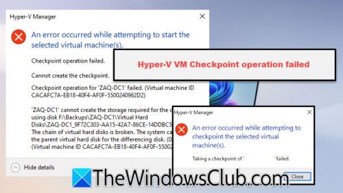 Error occurred while attempting to checkpoint the selected virtual machines