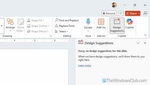 Sorry, no design suggestions for this slide error in PowerPoint