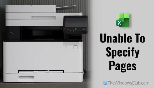 Unable to specify pages to print in Excel [Fix]