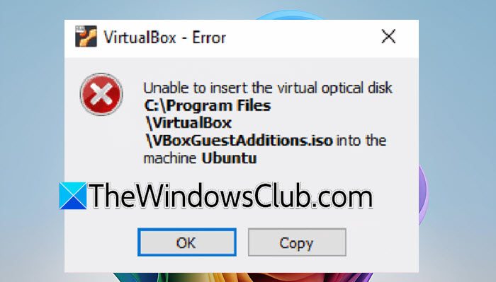 VirtualBox unable to insert the virtual optical disk