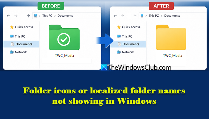 Folder icons or localized folder names not showing in Windows 11